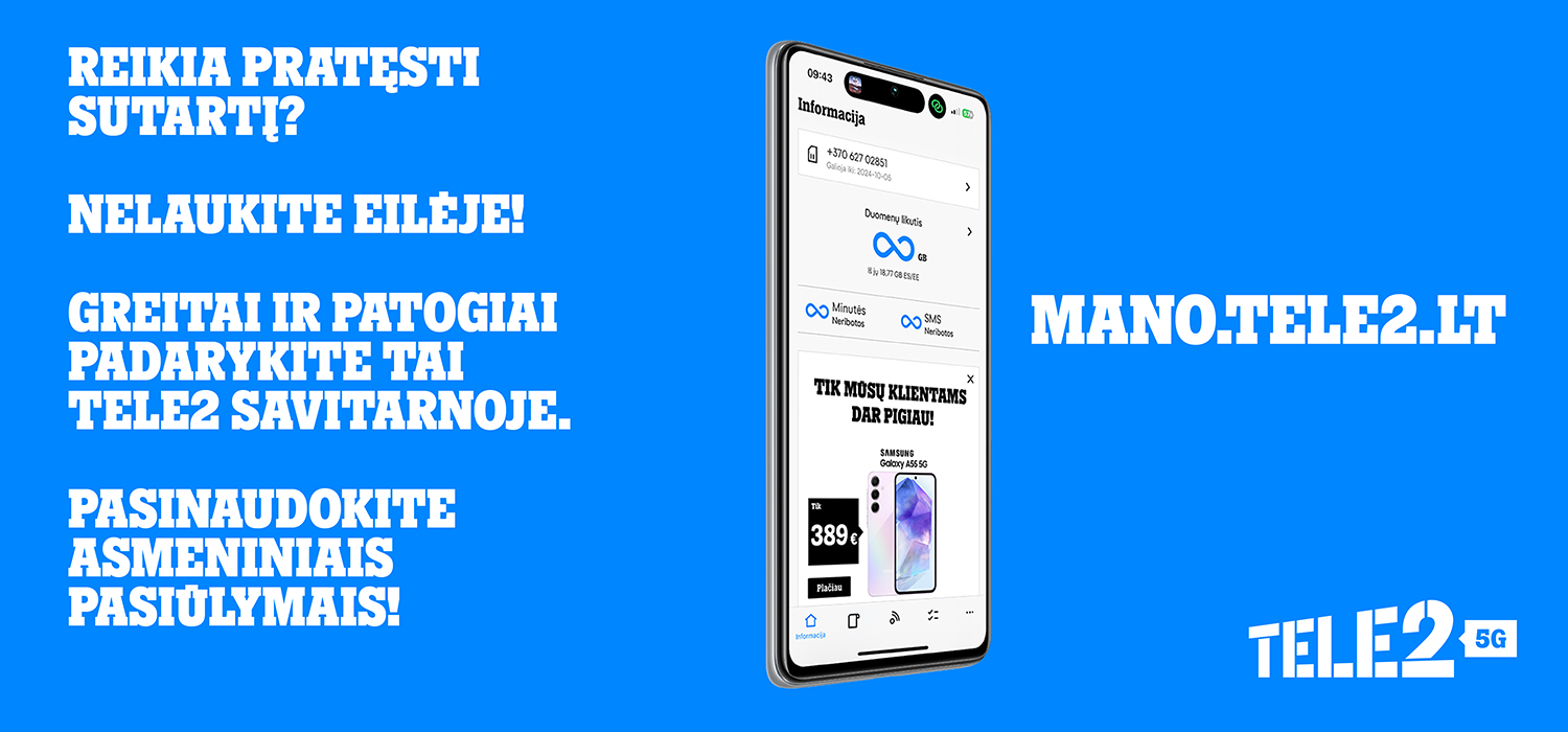 Patogumas, pasiekiamas ranka: „Tele2“ savitarnoje klausimus išspręsite ...